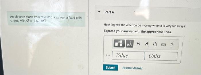 Solved An electron starts from rest 22.0 cm from a fixed | Chegg.com
