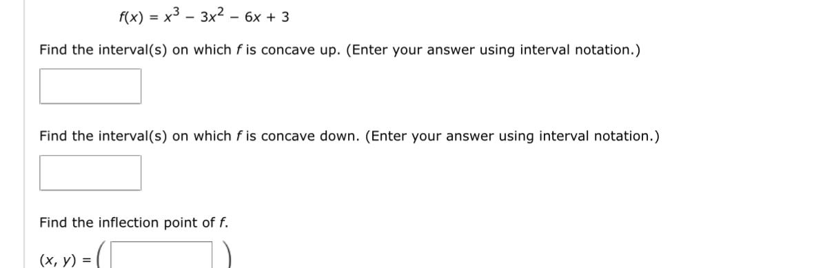Solved f(x)=x3-3x2-6x+3Find the inflection point of f. | Chegg.com