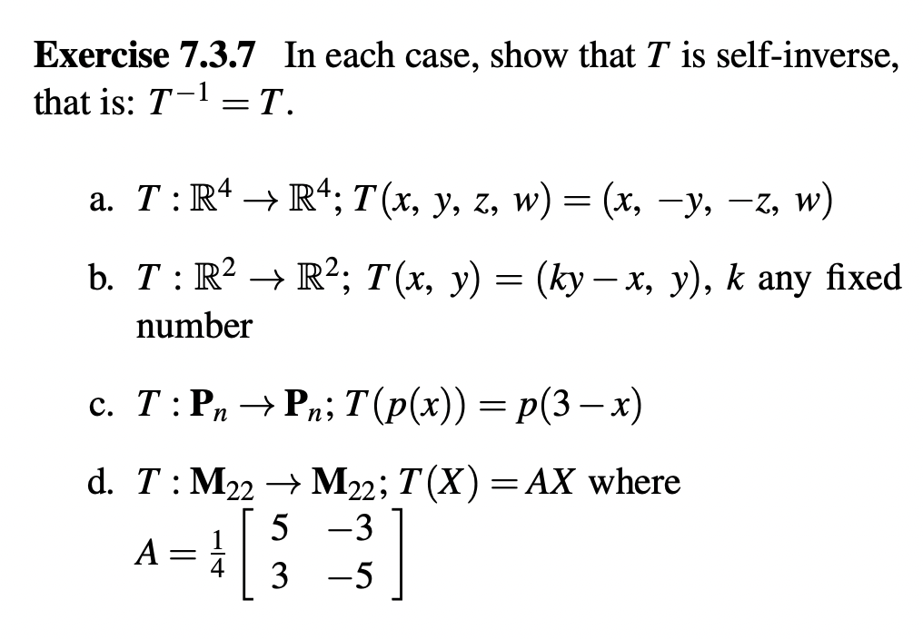 Solved Exercise 7.3.7 ﻿In each case, show that T ﻿is | Chegg.com