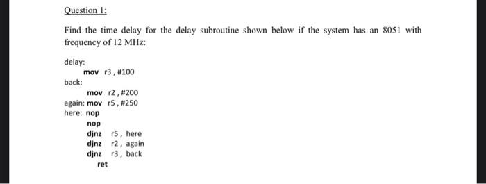 Solved Question 1 Find The Time Delay For The Delay 
