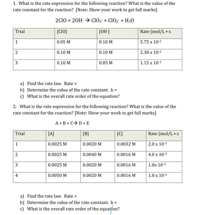 Solved 1. What is the rate expression for the following | Chegg.com