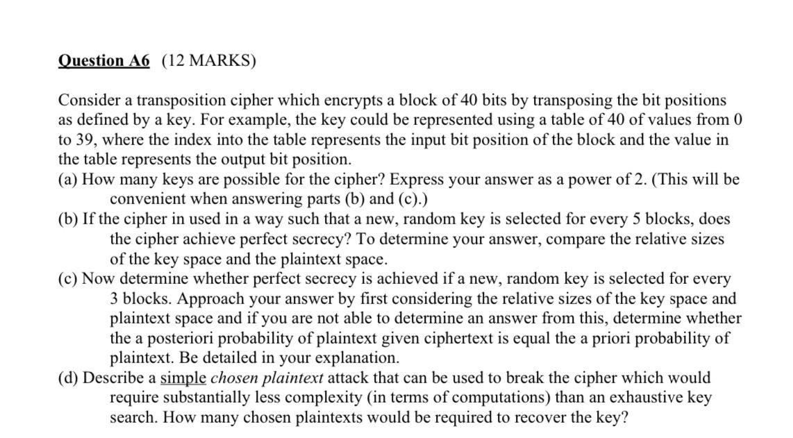 Solved Consider a transposition cipher which encrypts a | Chegg.com
