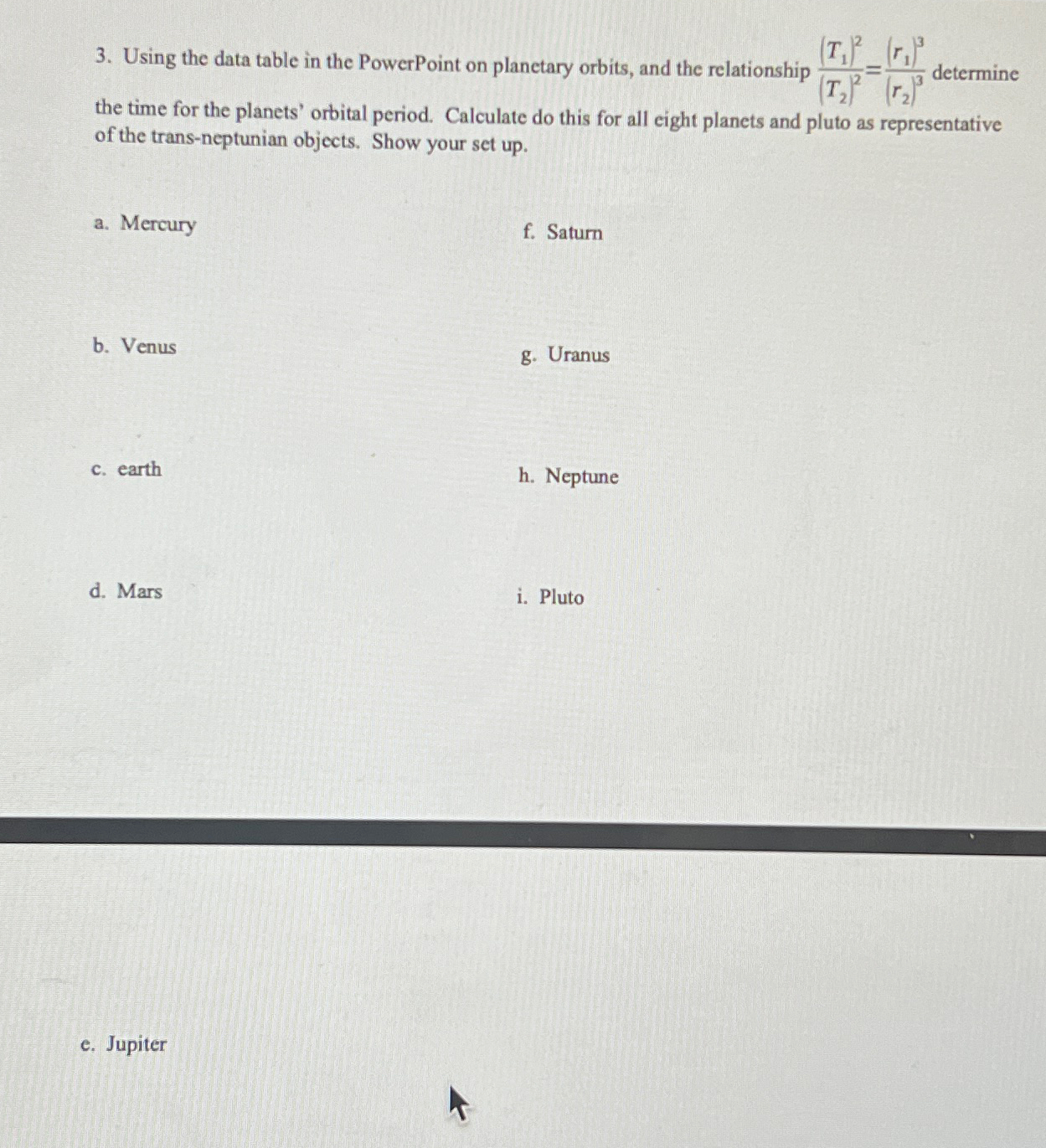 Solved Using the data table in the PowerPoint on planetary | Chegg.com