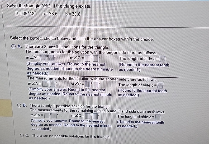 Solved Solve the triangle ABC, if the triangle | Chegg.com