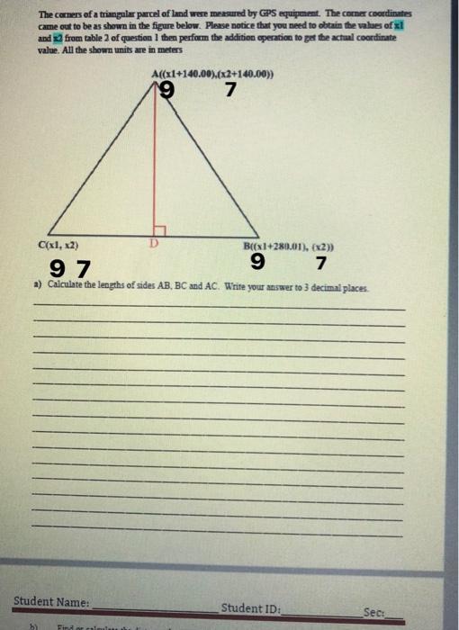 Solved The corners of a triangular parcel of land were | Chegg.com