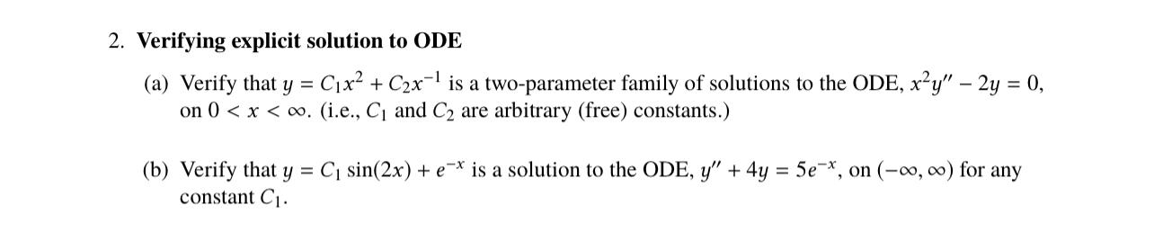 Solved Verifying explicit solution to ODE\\n(a) Verify that | Chegg.com