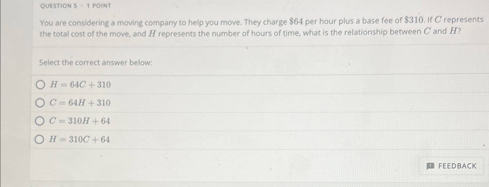 Solved QUESTION 5 - 1 ﻿POINTYou are considering a moving | Chegg.com