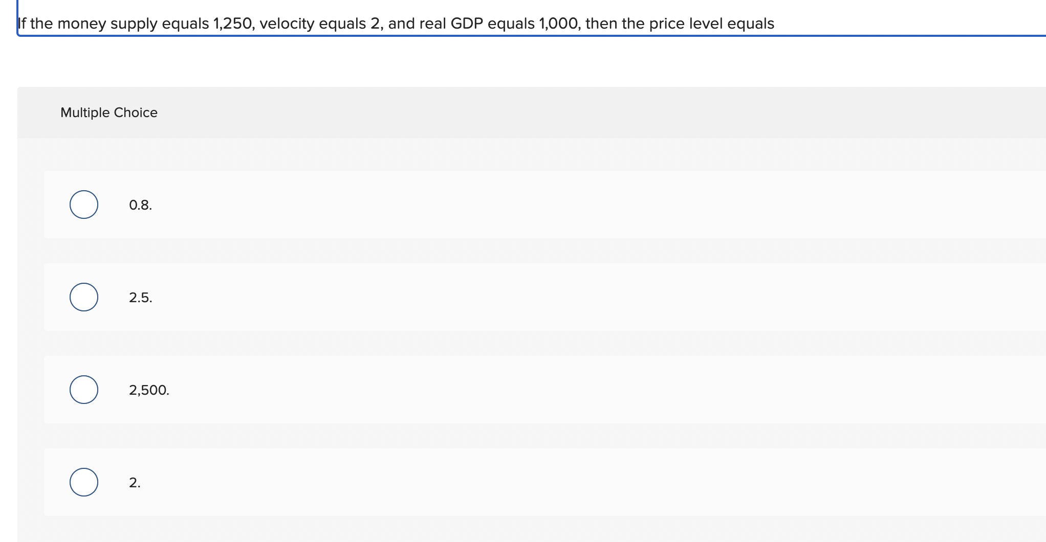Solved If the money supply equals 1,250 , ﻿velocity equals | Chegg.com