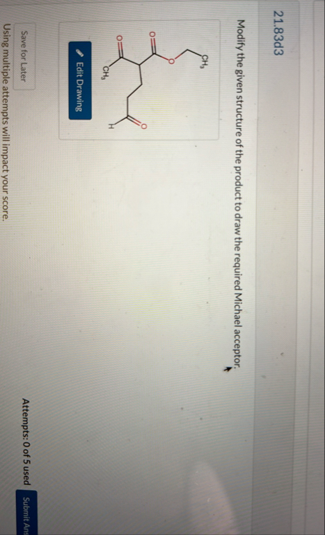 Solved 21.83d3Modify the given structure of the product to | Chegg.com