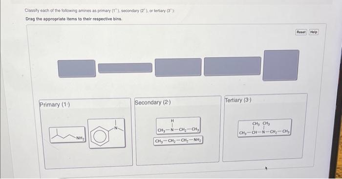 Solved Classify each of the following amines as primary | Chegg.com