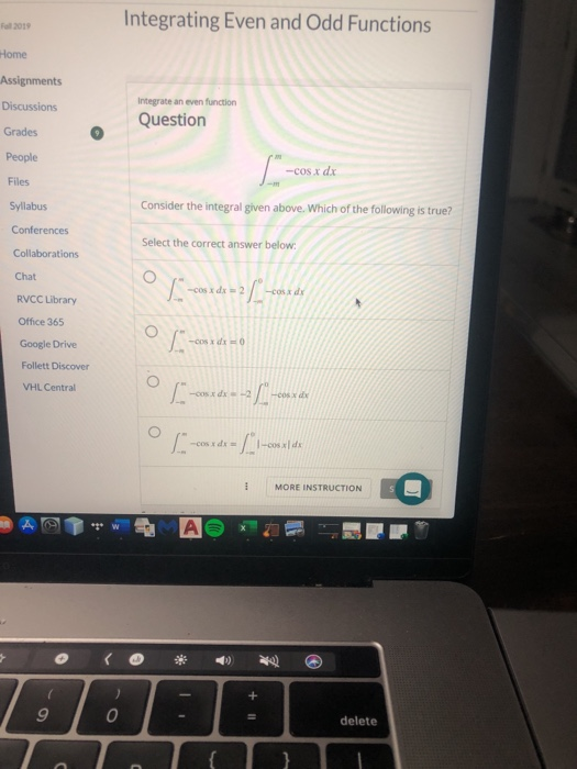 Solved Integrating Even and Odd Functions Fall 2019 Home | Chegg.com