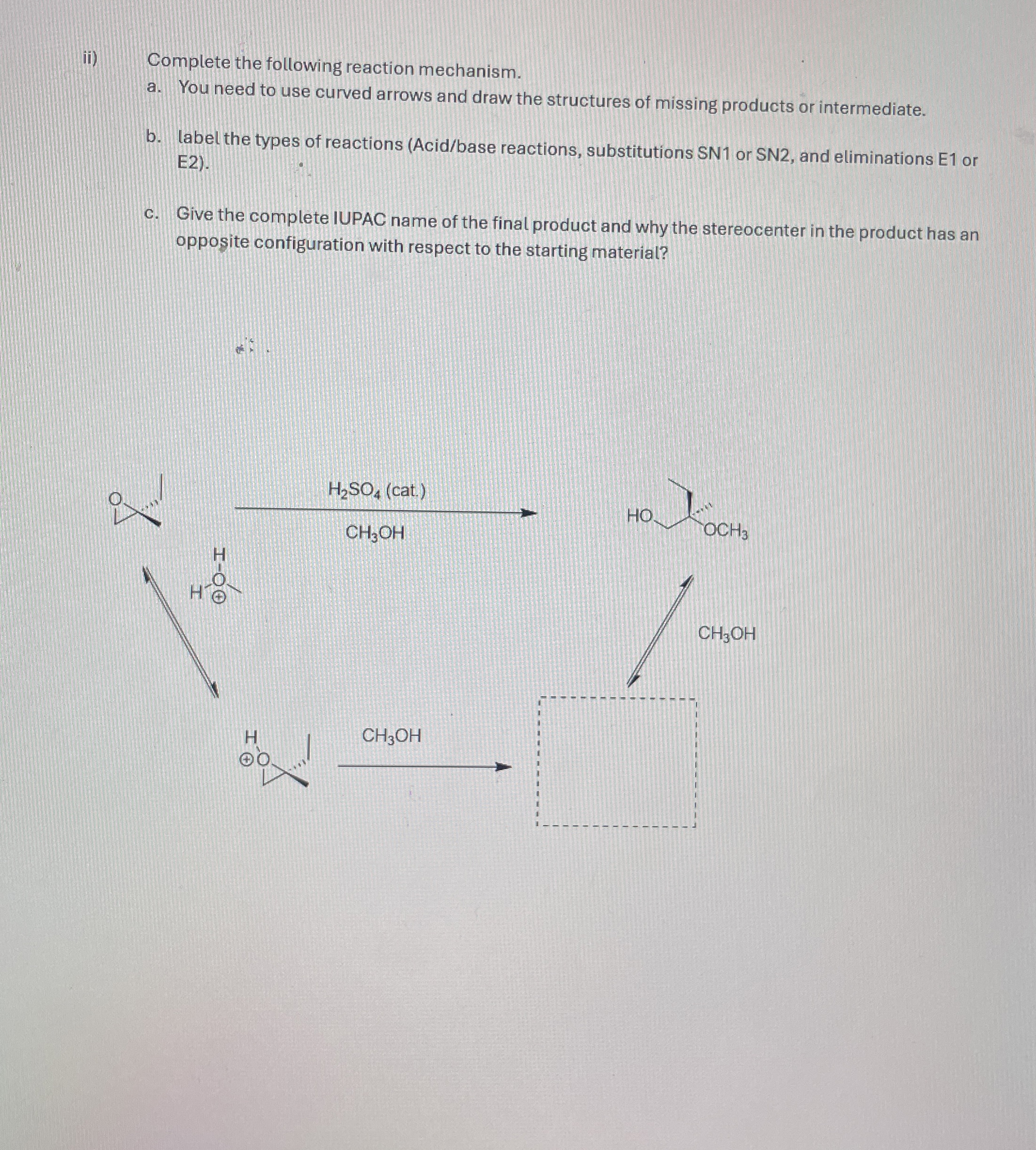 Solved ii) ﻿Complete the following reaction mechanism.a. | Chegg.com