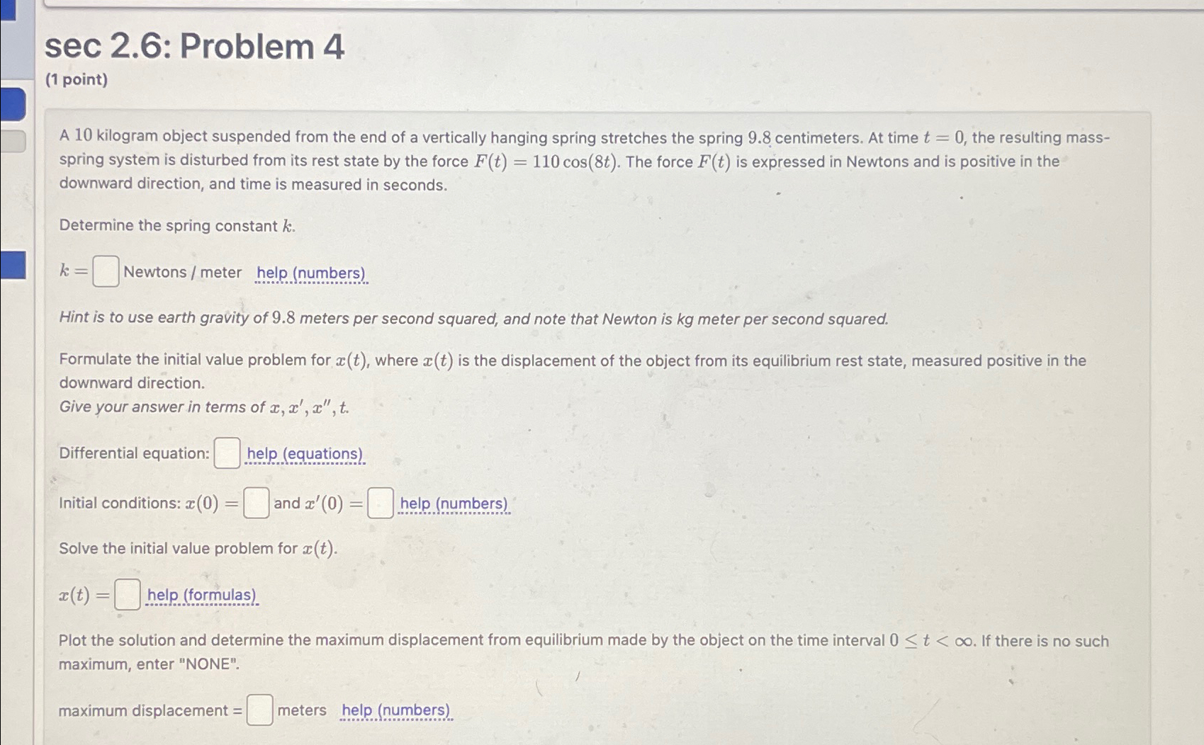 Solved sec 2.6: Problem 4(1 ﻿point)A 10 ﻿kilogram object | Chegg.com