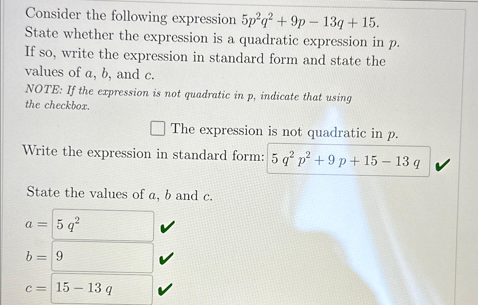 Solved Consider the following expression 5p2q2+9p-13q+15 | Chegg.com
