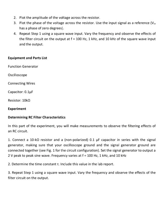 Solved Experiment #6- RC Circuits Objectives 1. In this lab | Chegg.com