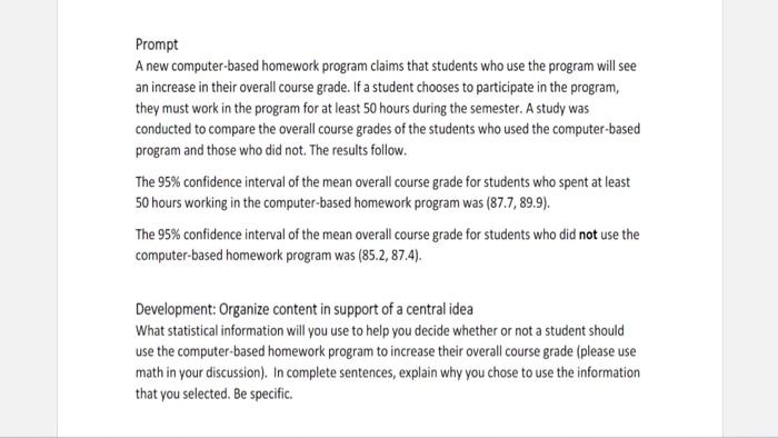 Solved Prompt A new computer-based homework program claims | Chegg.com