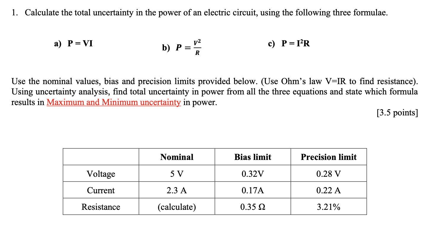Solved Calculate the total uncertainty in the power of an | Chegg.com