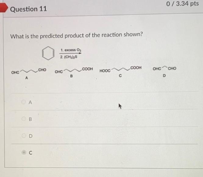 Solved What is the predicted product of the reaction shown? | Chegg.com