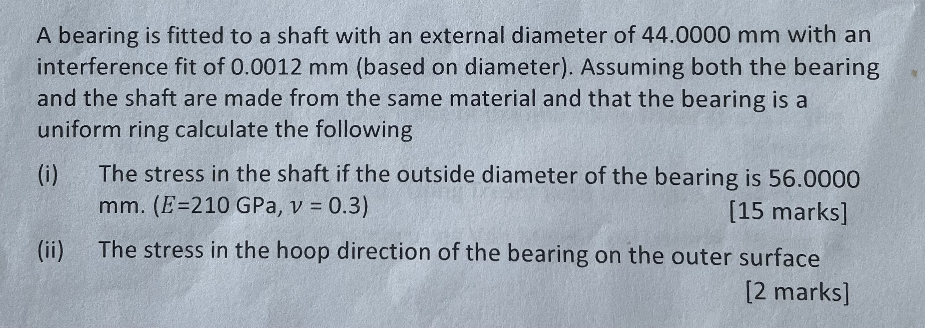 Solved USING LAMÉ ﻿EQUATIONS A bearing is fitted to a shaft | Chegg.com