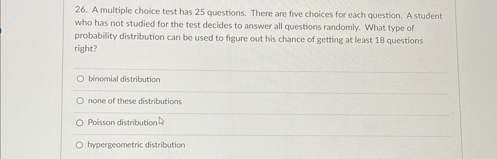 Solved A multiple choice test has 25 ﻿questions. There are | Chegg.com