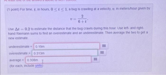 Solved (1 point) For time, t. in hours, 0 | Chegg.com