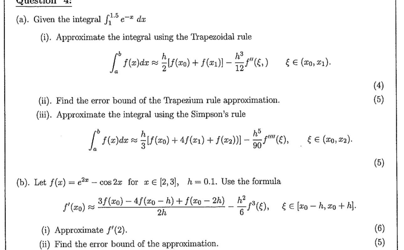 Solved (a). ﻿Given the integral ∫11.5e-xdx(i). ﻿Approximate | Chegg.com