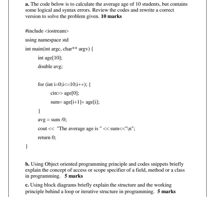 Solved a. The code below is to calculate the average age of | Chegg.com