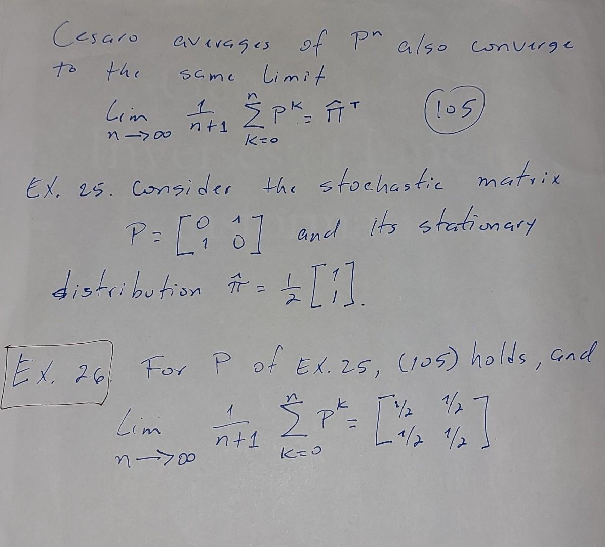 Solved Cesaro averages of \\( p^{n} \\) also converge to the | Chegg.com