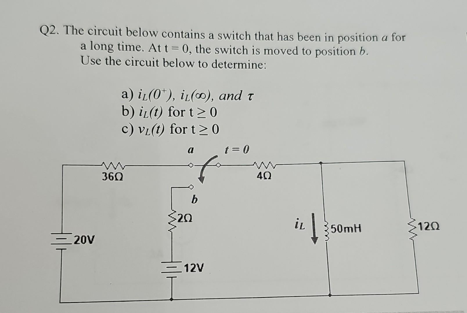 Solved Q2. The circuit below contains a switch that has been | Chegg.com