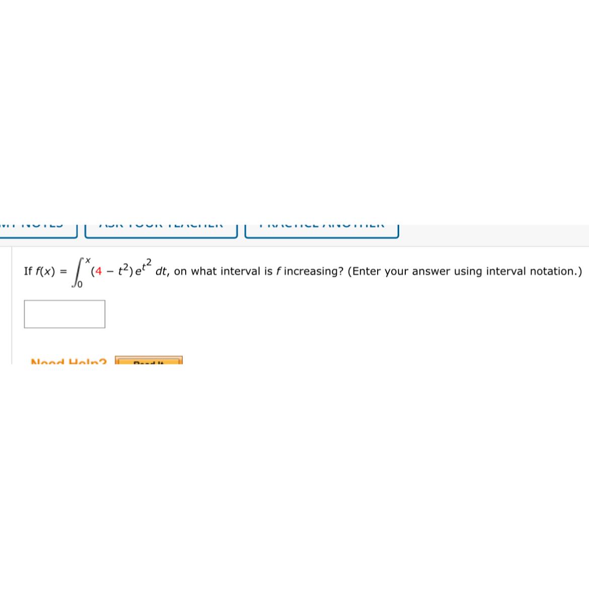 Solved If F X ∫0x 4 T2 Et2dt ﻿on What Interval Is F