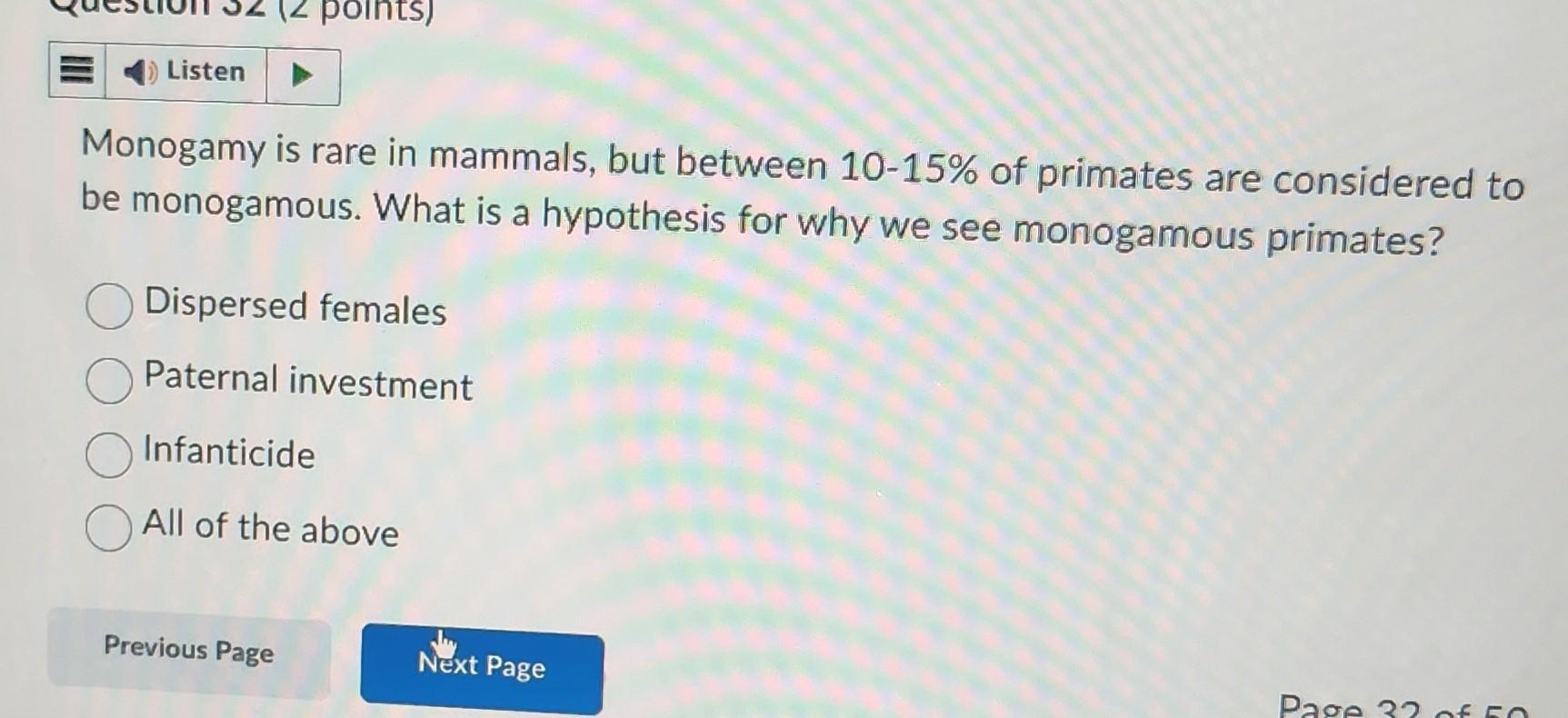 Monogamy is rare in mammals, but between 10−15% of | Chegg.com
