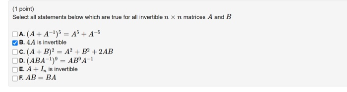 Solved (1 point) Select all statements below which are true | Chegg.com