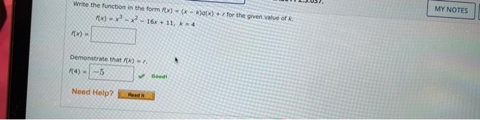 Solved f(x)= f(x)=x3−x2−16x+11,k=4 Demonstrate that f(k)=r. | Chegg.com