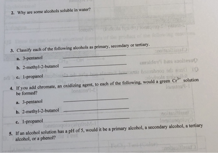 Solved 2. Why are some alcohols soluble in water? 3. | Chegg.com