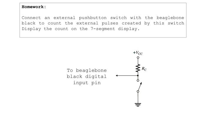 Solved Homework: Connect an external pushbutton switch with | Chegg.com