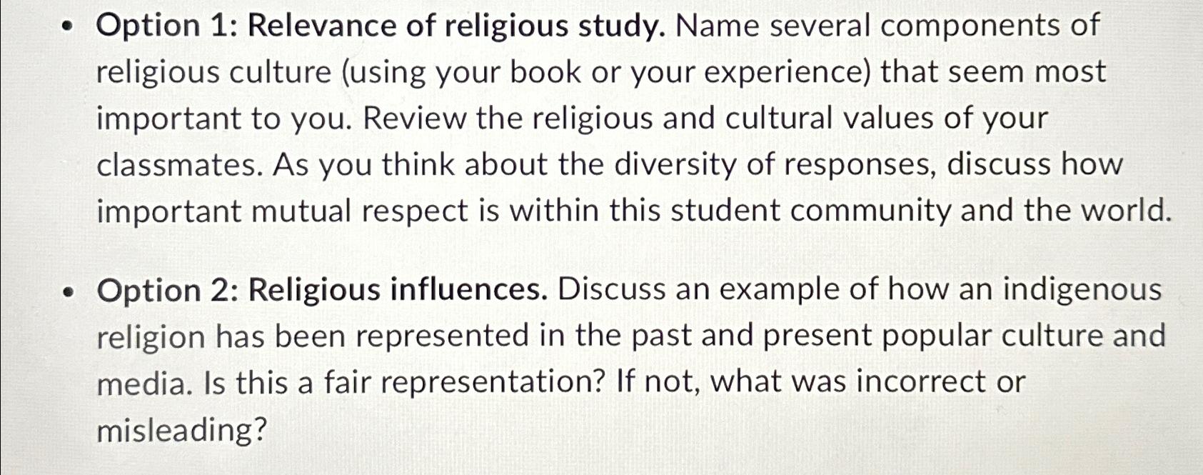 Solved Option 1: Relevance of religious study. Name several | Chegg.com