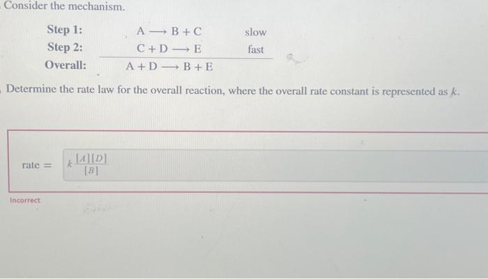 Solved Consider the mechanism. \begin{tabular}{lcr} Step 1: | Chegg.com