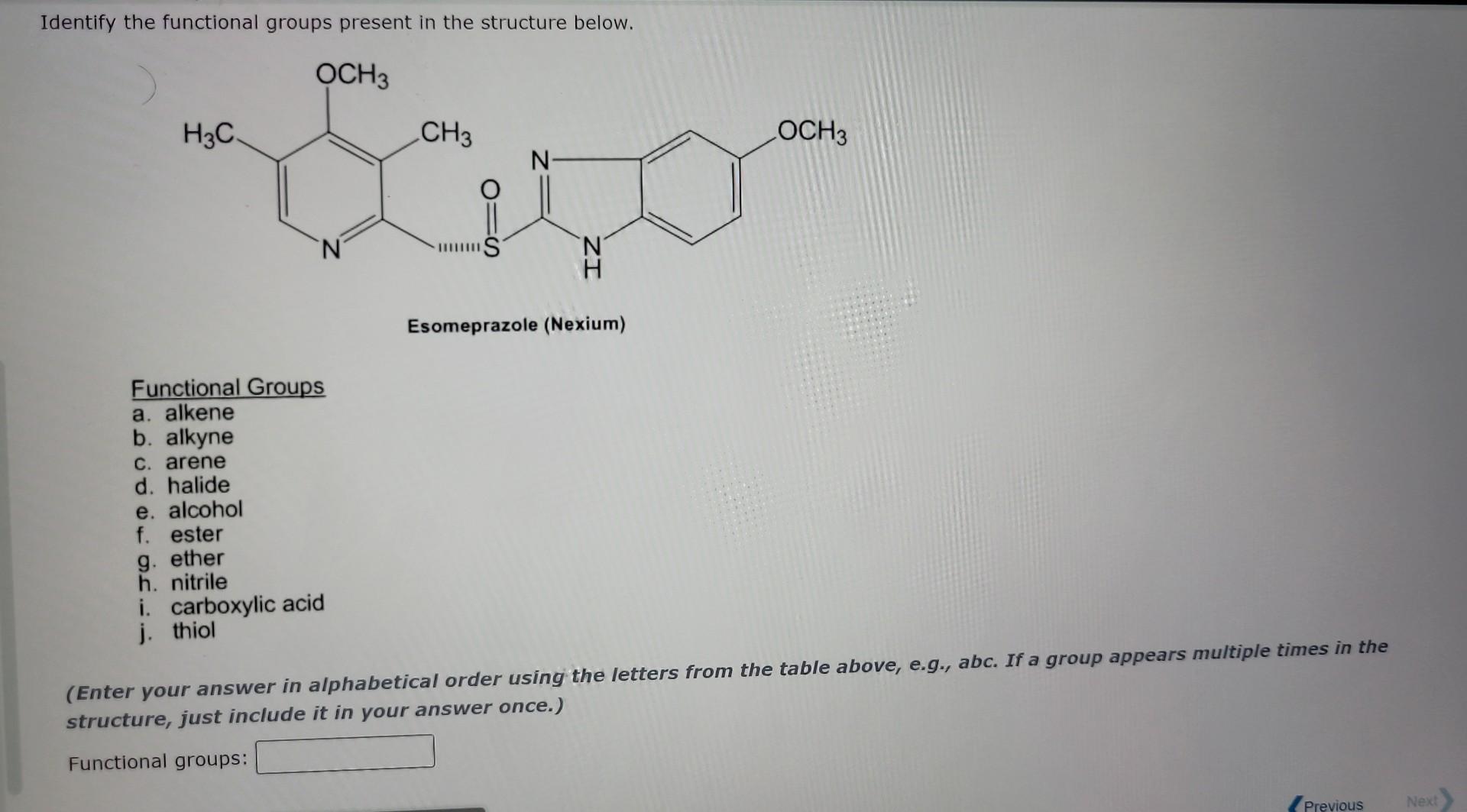Solved Identify the functional groups present in the | Chegg.com