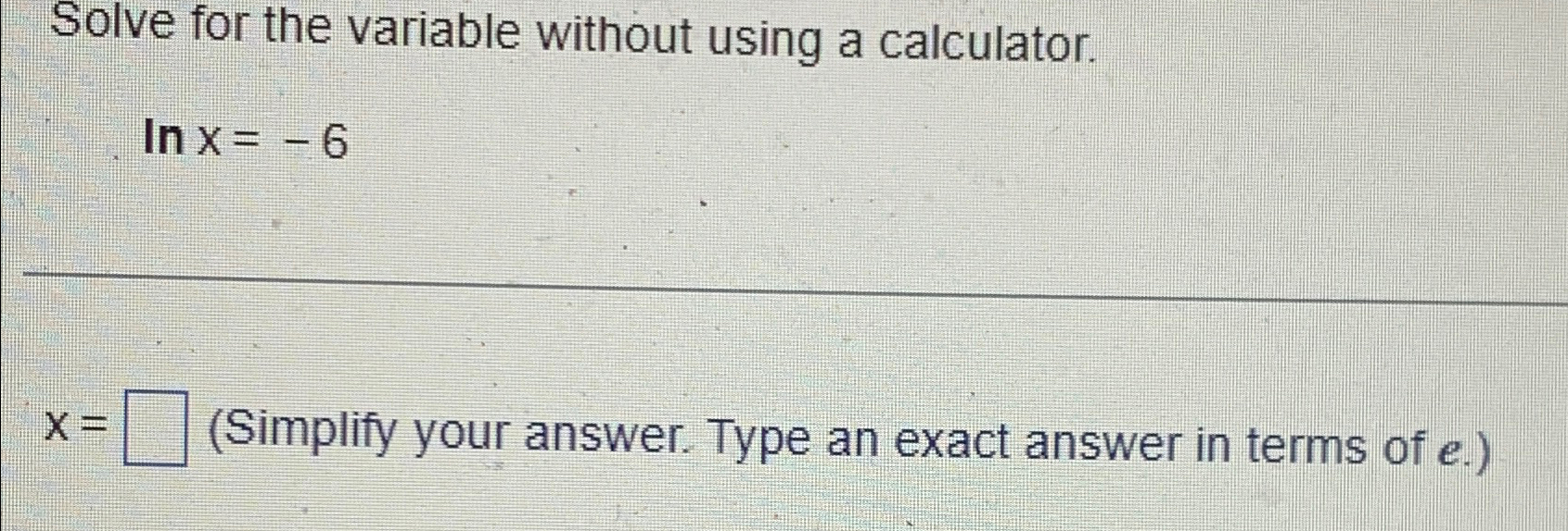 Solved Solve for the variable without using a | Chegg.com