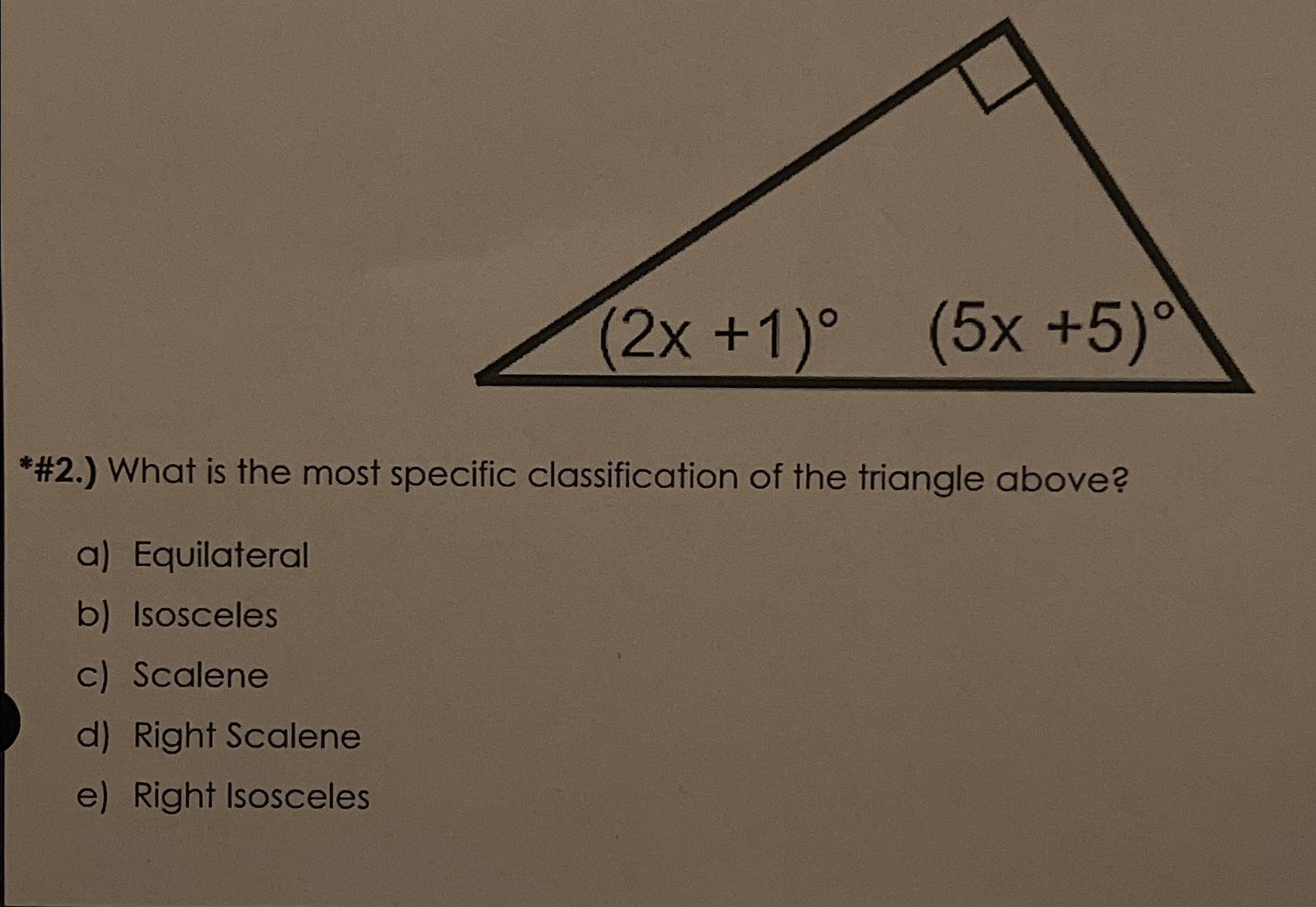 Solved *#2.) ﻿What is the most specific classification of | Chegg.com