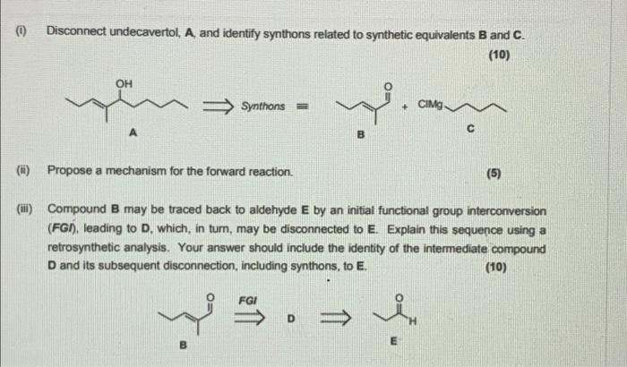 Solved Disconnect undecavertol, A and identify synthons | Chegg.com