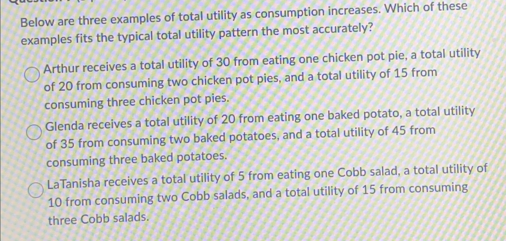 Solved Below are three examples of total utility as | Chegg.com