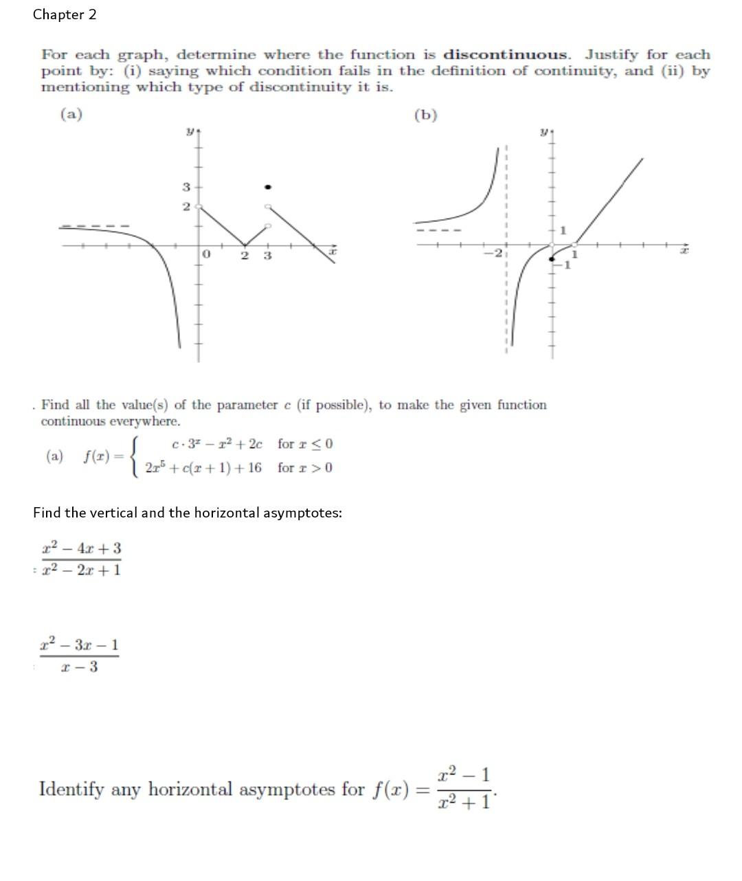 Solved For each graph, determine where the function is | Chegg.com