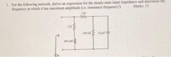 Solved 1. For the following network, derive an expression | Chegg.com