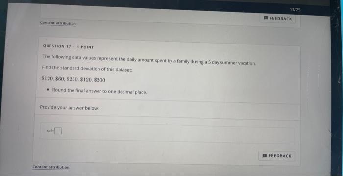 Solved QUESTION 17 I POINT The following data values | Chegg.com