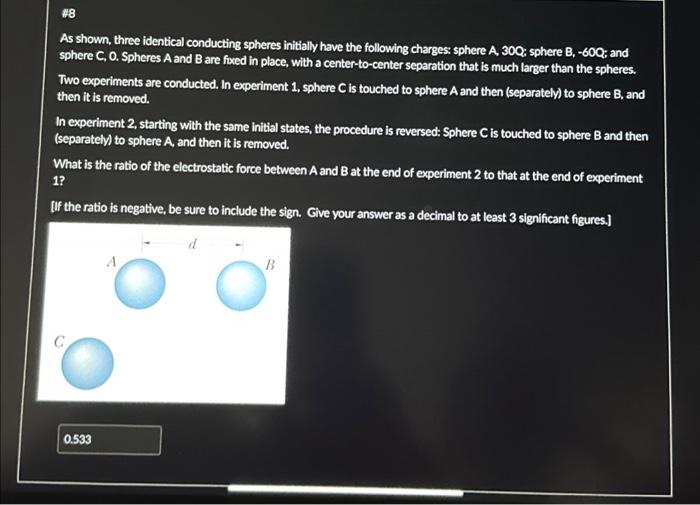 Solved As shown, three identical conducting spheres | Chegg.com