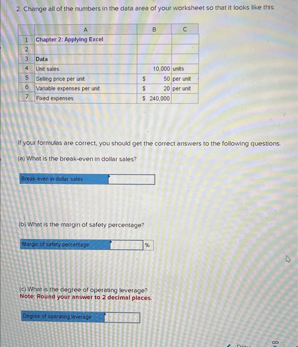Solved 2. Change all of the numbers in the data area of your | Chegg.com