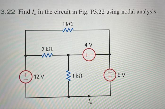 Solved 3.22 Find Io in the circuit in Fig. P3.22 using nodal | Chegg.com