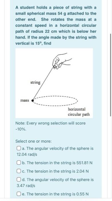 Solved A student holds a piece of string with a small | Chegg.com