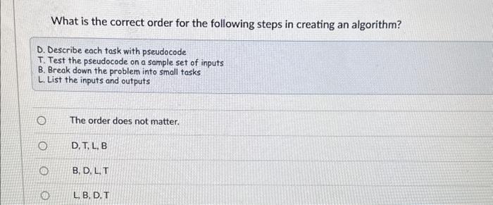 Solved What is the correct order for the following steps in | Chegg.com